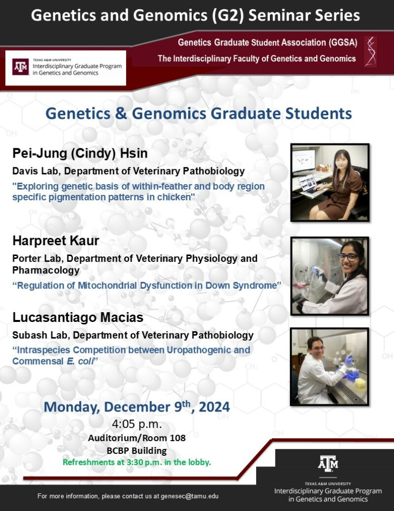 Ph.D. in Genetics at Texas A&M University