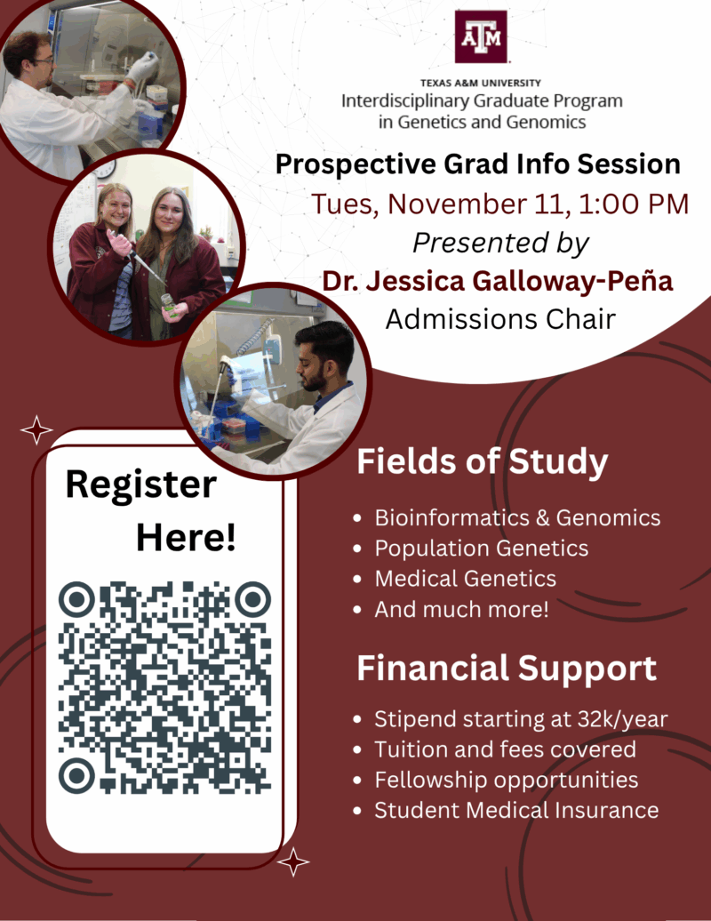 Ph.D. in Genetics at Texas A&M University